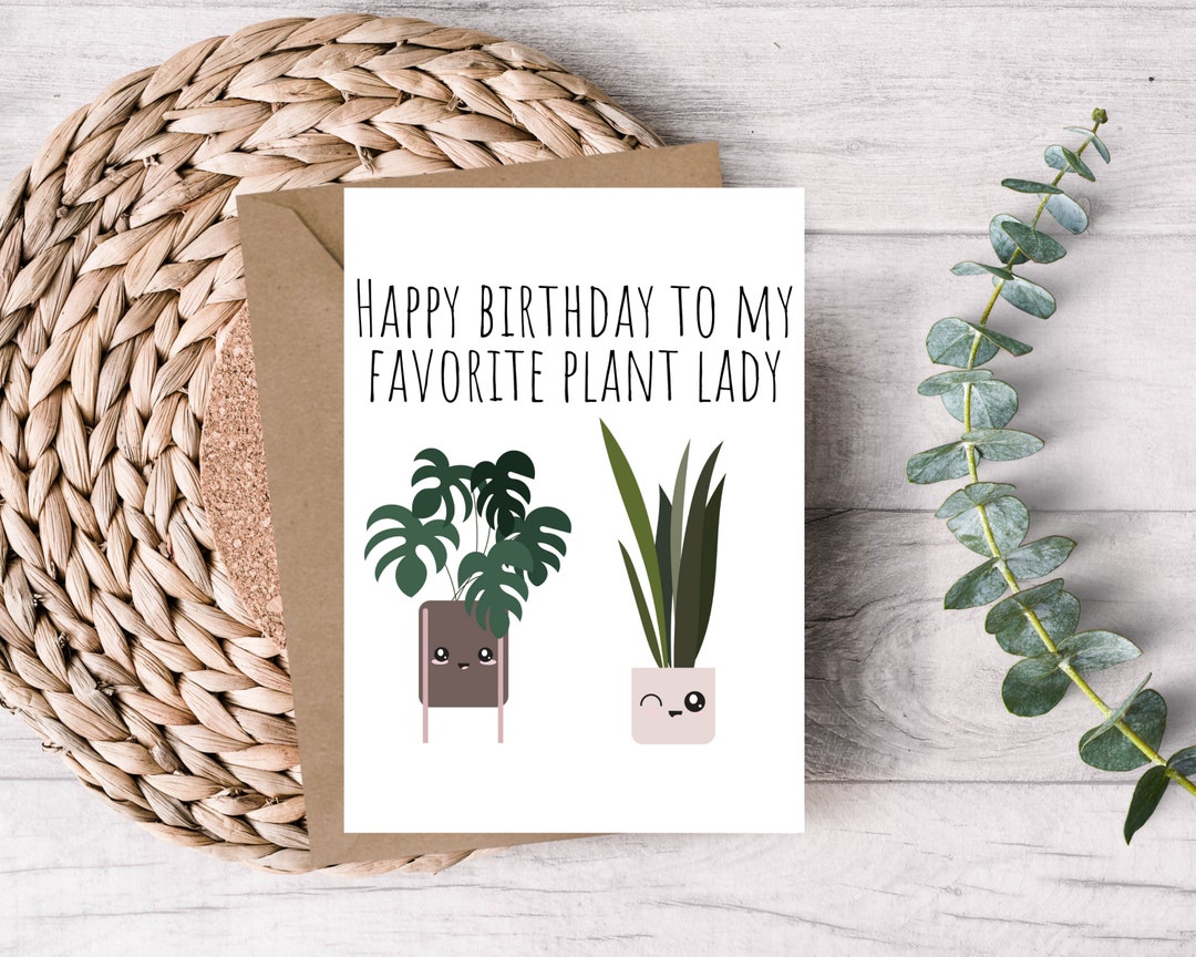 Printable Birthday Card - Plant Birthday Card - Happy Birthday Card ...