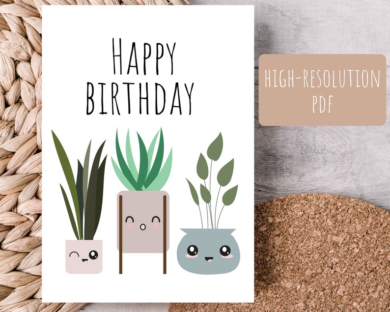 Printable Birthday Card - Plant Birthday Card - Happy Birthday Card ...