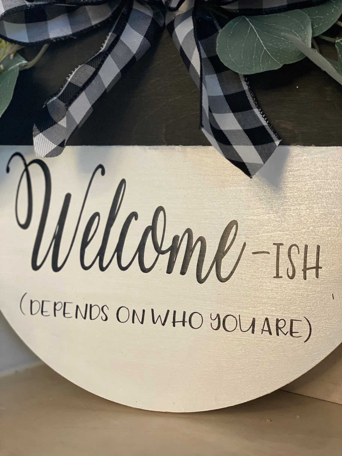 Welcome-ish Door Sign - Etsy