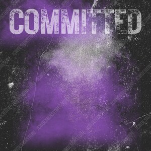 Distressed 'committed' Digital Backgrounds - Instant Download JPEG ...