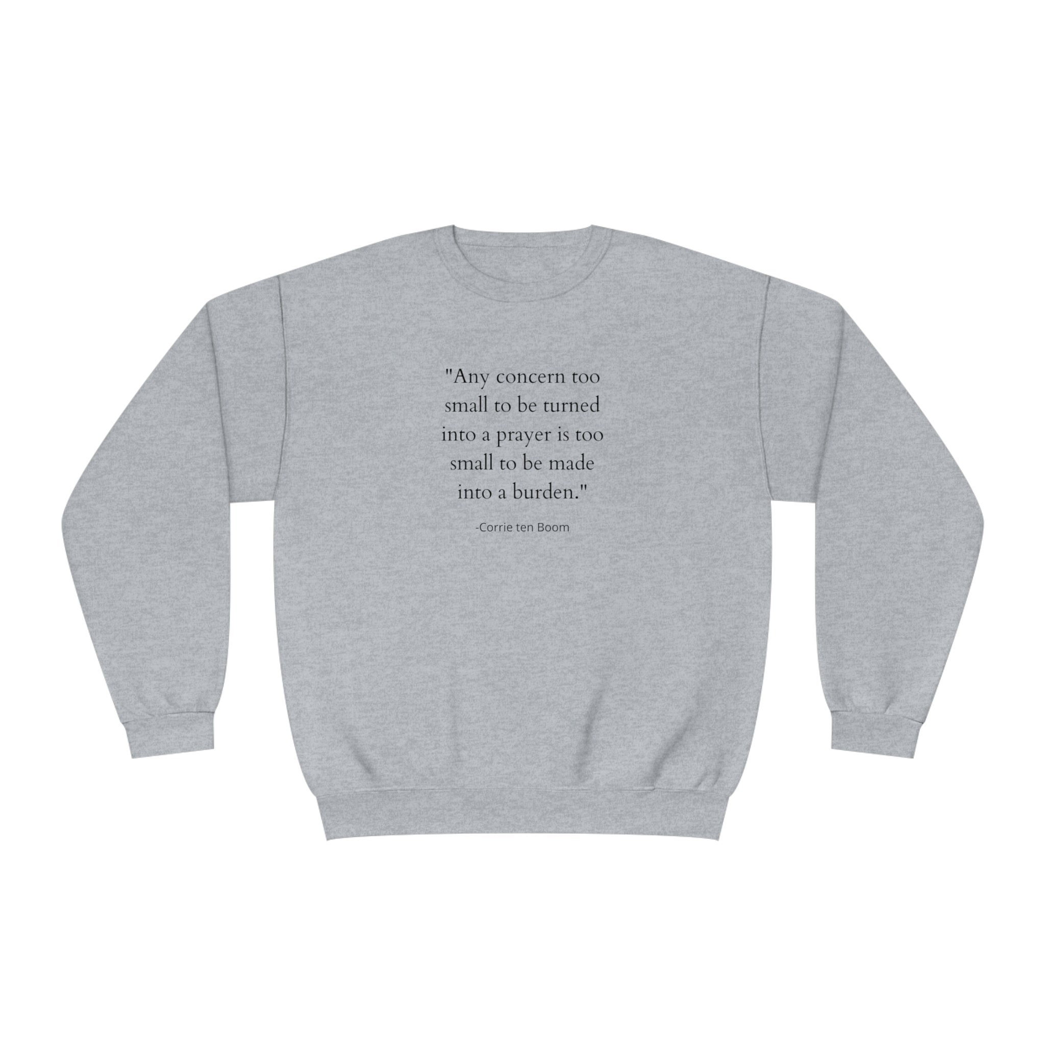 Corrie Ten Boom Quote Prayer Unisex Heavy Blend Crewneck - Etsy