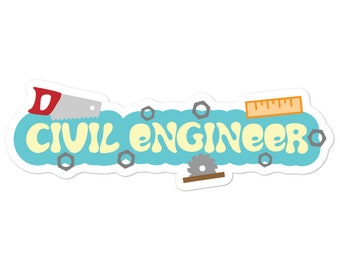 Civil Engineer Sticker, STEM Sticker, Engineering Sticker, Engineering ...