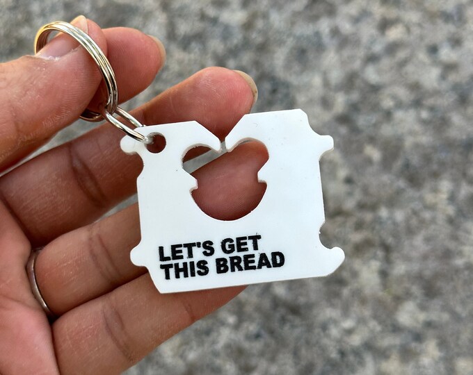 Let's Get This Bread Keychain Funny Keychains - Etsy