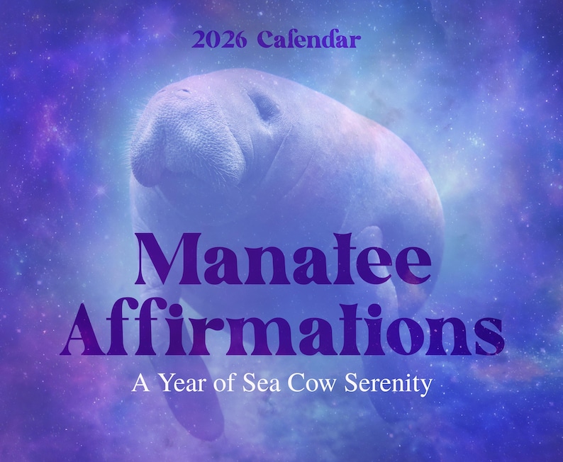 Manatee Affirmations 2026 Wall Calendar: Sea Cow Serenity Gift - Etsy