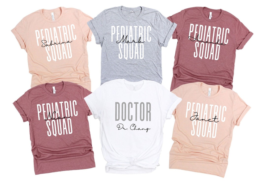 Personalized Pediatric Squad Shirt, Pediatrician Gift, Peds Gift ...