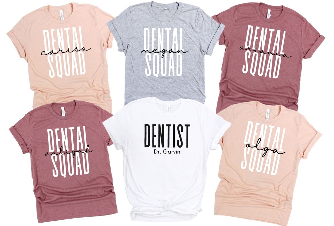 Personalized Dental Squad Shirt, Gift for Dentist, Dentist Shirt ...
