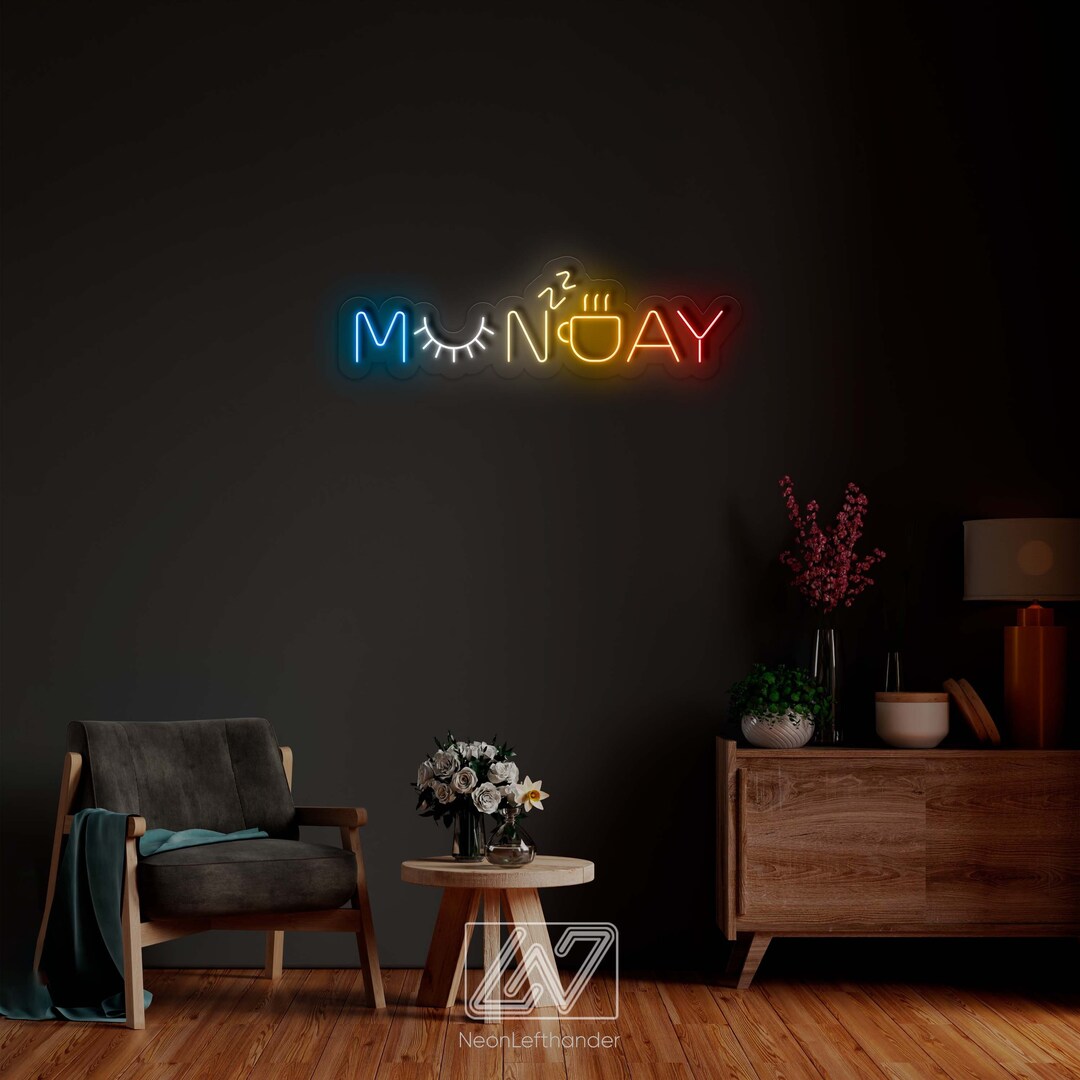 Monday - LED Neon Sign, Vibe Neon Sign, Less Monday More Coffee, Neon ...