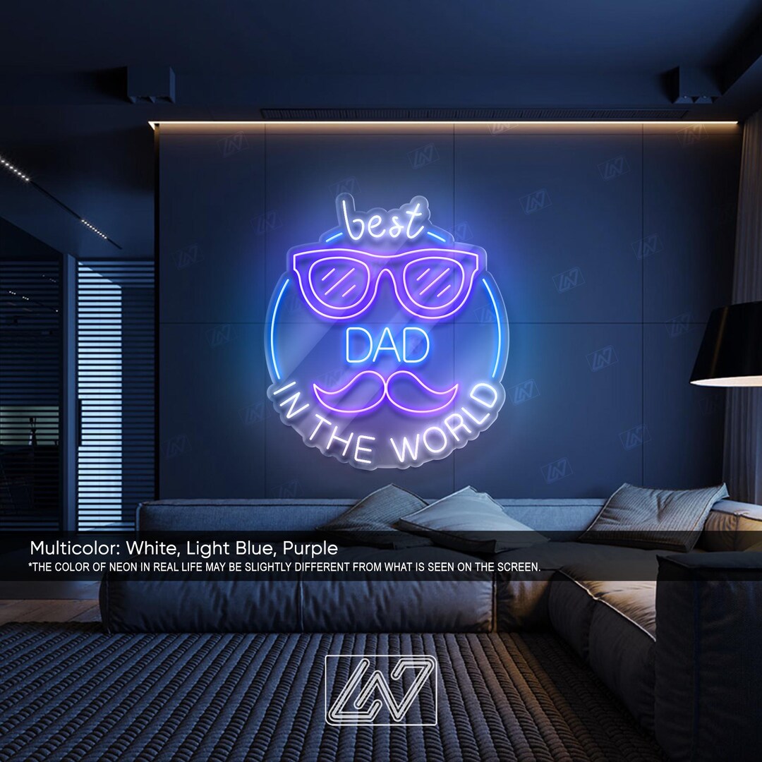 Best Dad in the World - LED Neon Sign, LED Gift for Fathers, Man Cave ...