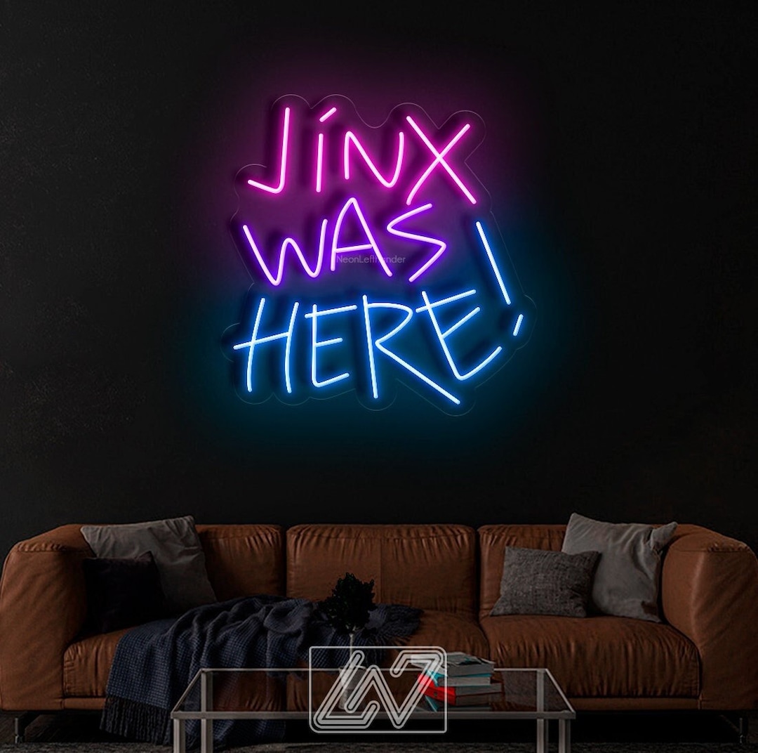 Jinx Was Here | Arcane - LED Neon Sign, Cartoon Neon Sign ...