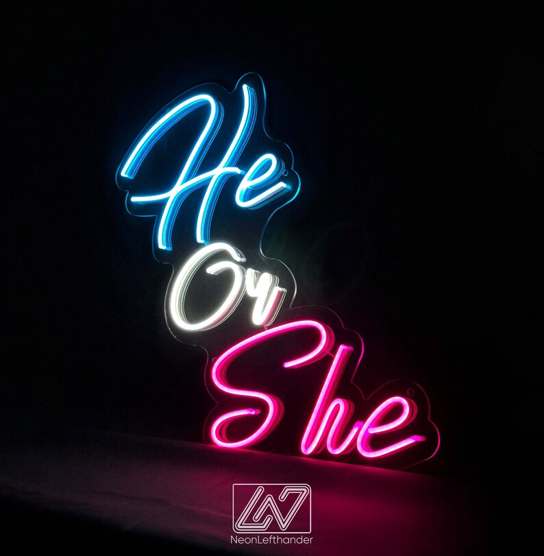 He or She - LED Neon Sign, Gender Party, Gender Reveal Party Neon Sign ...