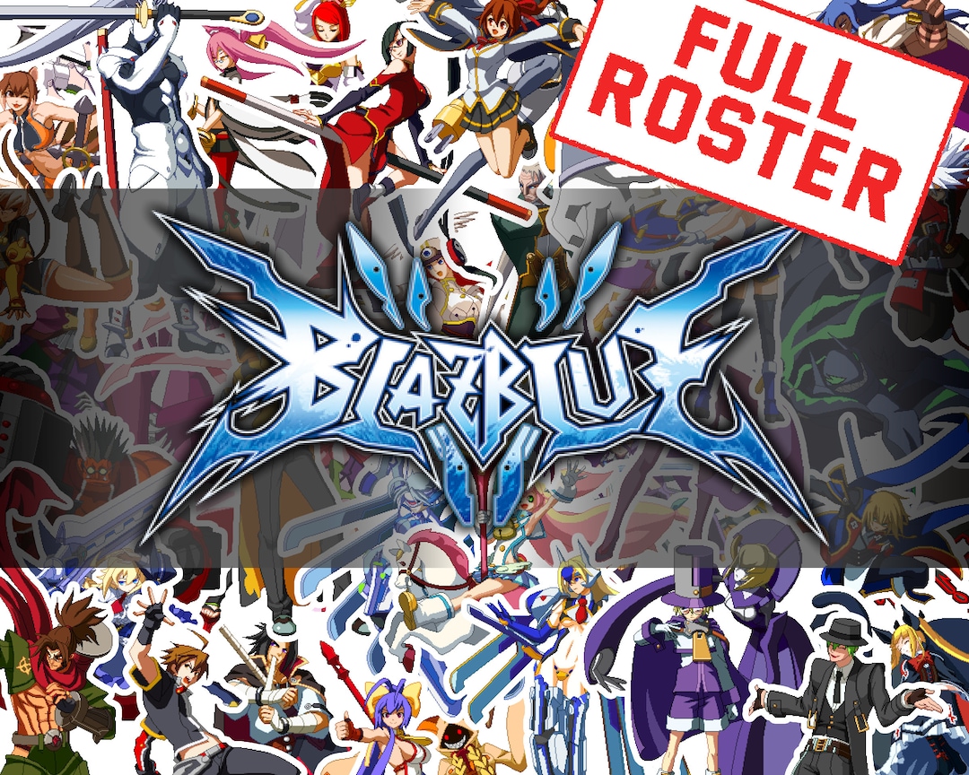 Blazblue BBCF FULL ROSTER Stickers - Etsy