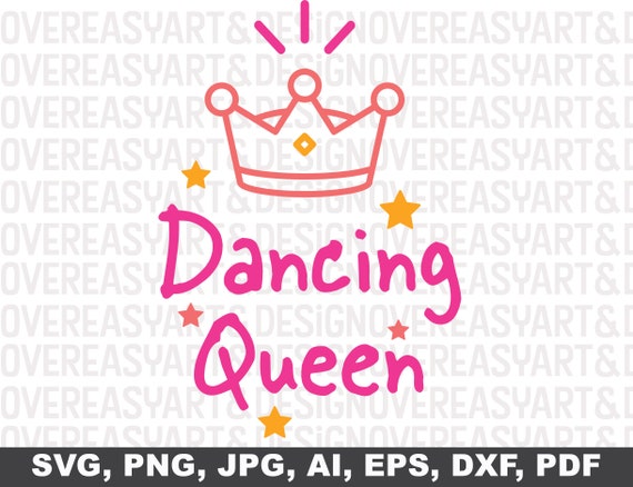 Dancing Queen SVG Art Cut File for Cricut Clipart | Etsy