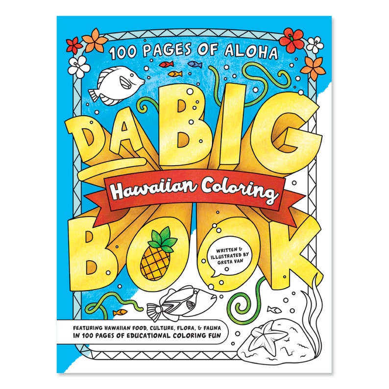 Da BIG Hawaiian Coloring Book | 100 Pages of Aloha | ʻŌlelo Hawaiʻi ...