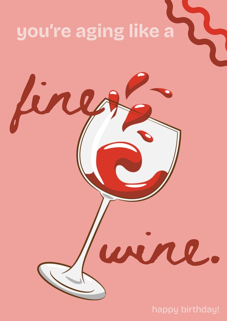 DIGITAL: Printable Birthday Card; Aging Like a Fine Wine; 21st Birthday ...