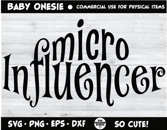 Micro Influencer SVG Digital Download Cute Onesie Design | Etsy