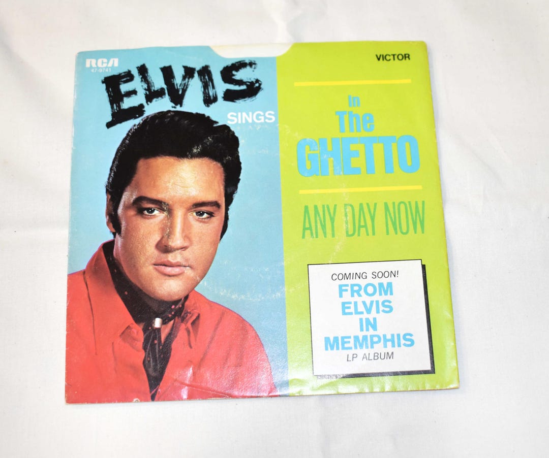 1960s Vinyl 45 Record, Elvis Presley, in the Ghetto, With Original ...