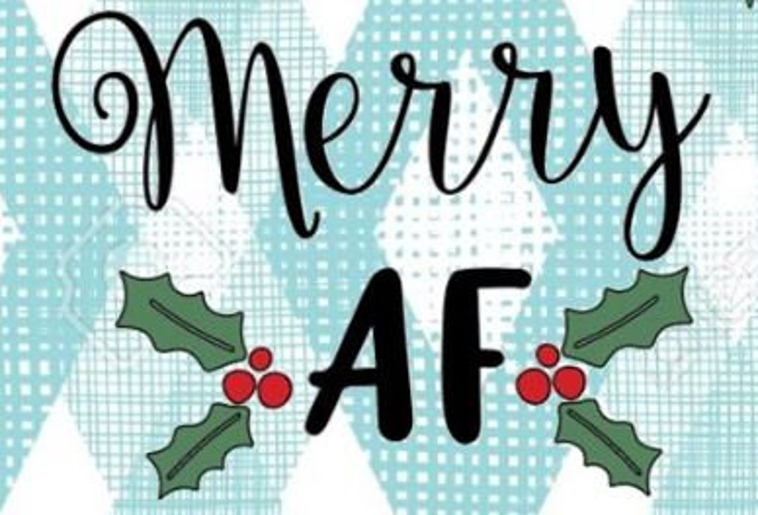 Christmas | Merry AF | Decal | Iron on | Digital | Cutting Machine - Etsy