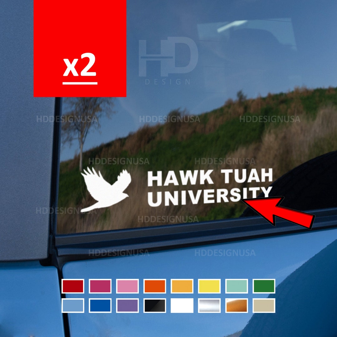 Hawk Tuah University Decals Set of 2 College Girl College Logo Bumper ...