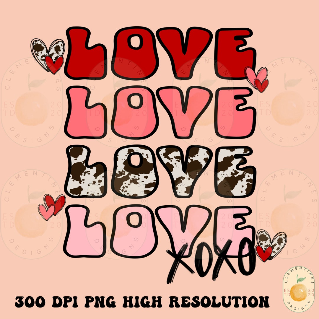 Love Xoxo PNG, Digital Download-shirt Designs-happy Valentines Day Png ...