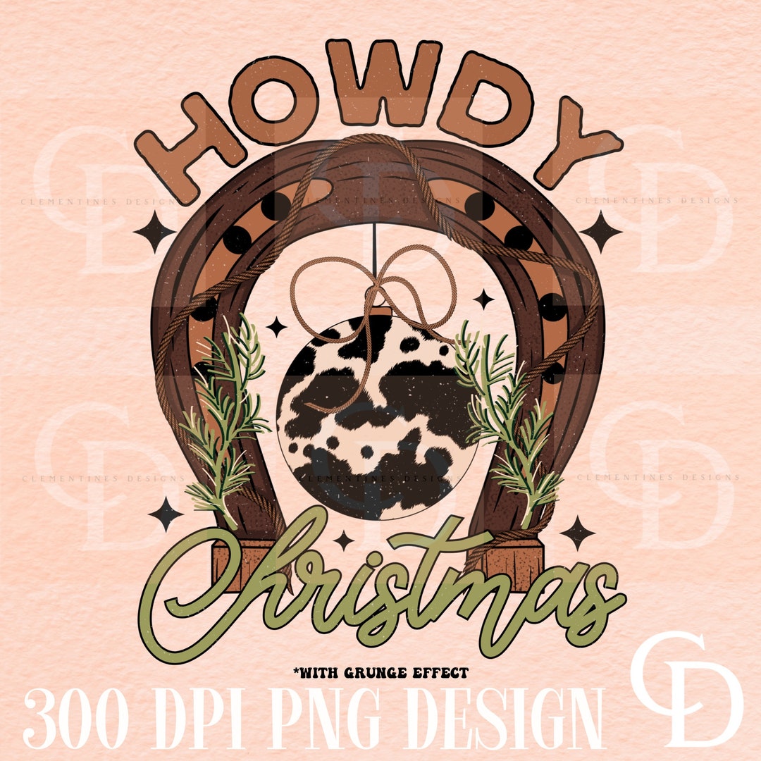 Howdy Christmas Png- Christmas Png,western Christmas Png,christmas ...