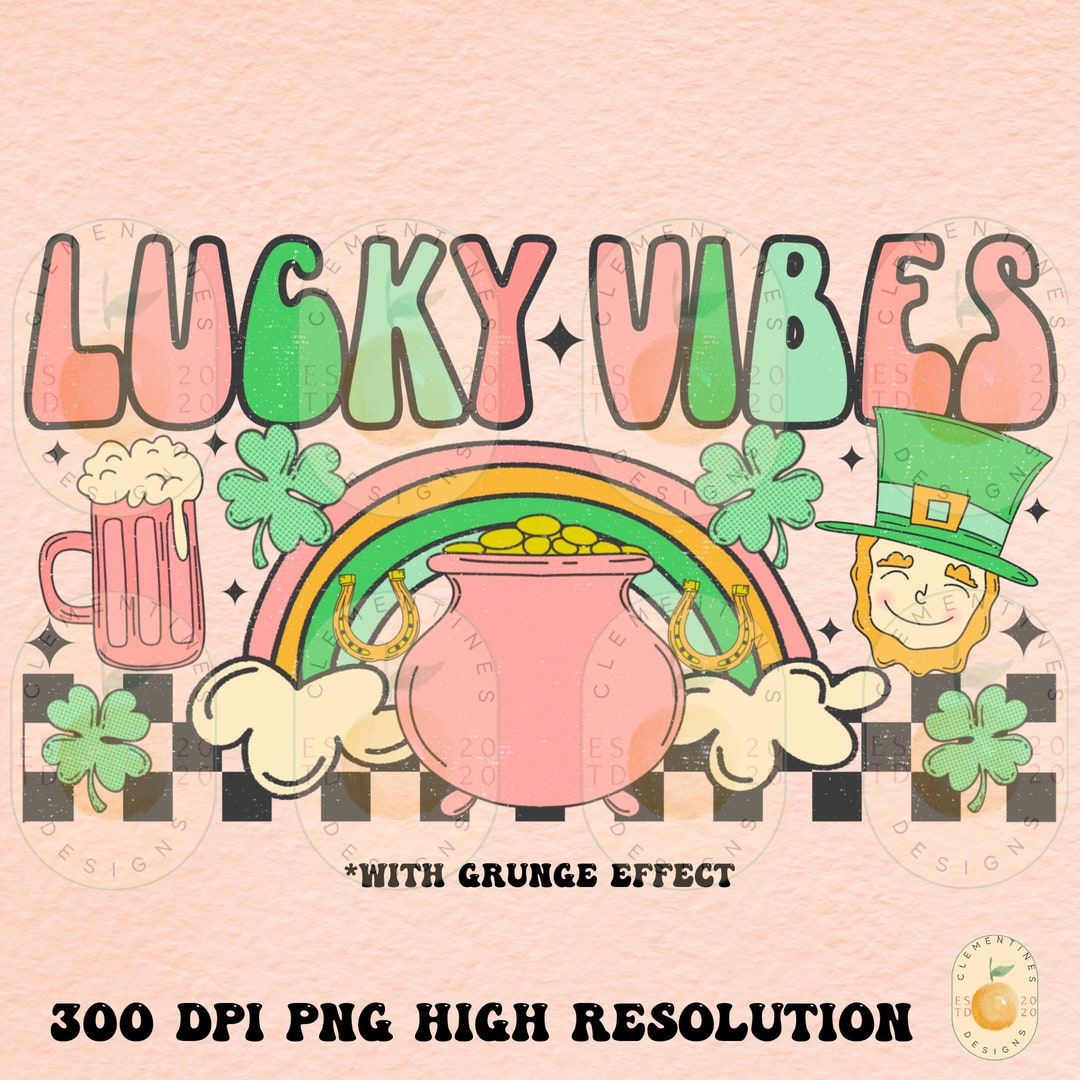 Lucky Vibes PNG, Digital Download-st. Patrick’s Day Png,retro St ...
