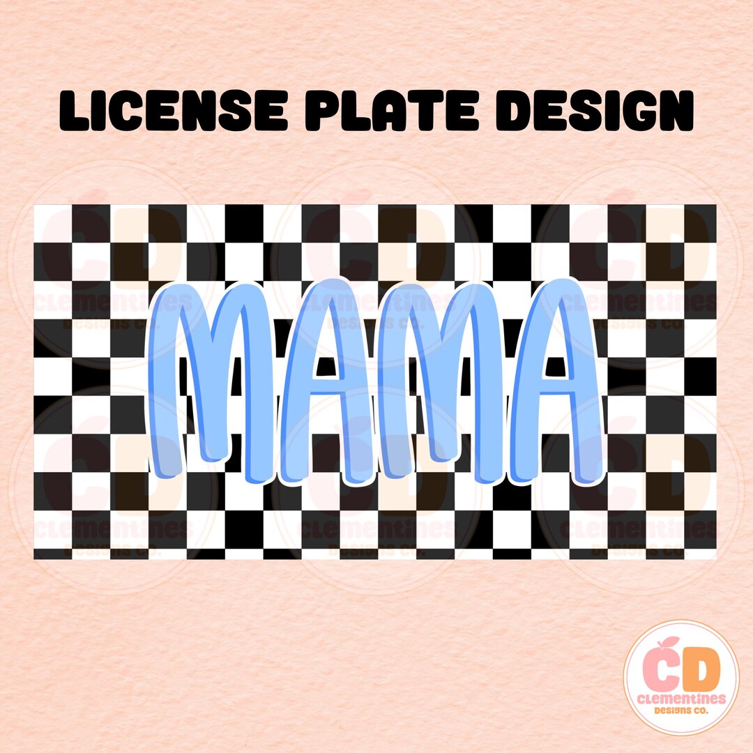 Mama License Plate PNG Design: Checkered Car Plate Sublimation (digital ...