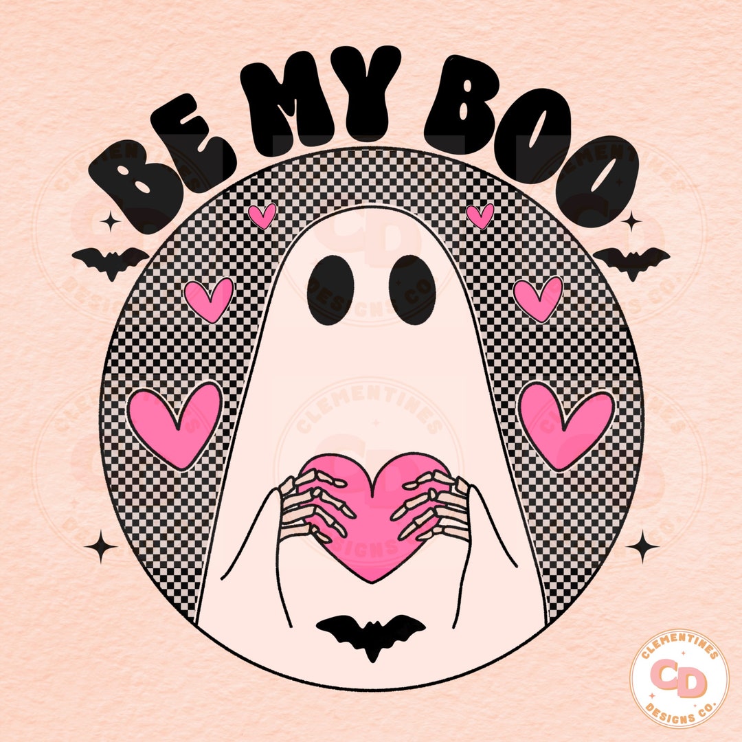 Be My Boo Ghost Valentine PNG, Retro Vday Design (digital Download) - Etsy