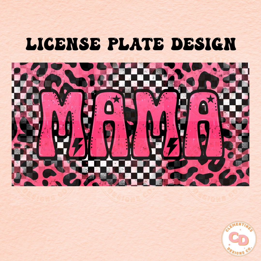 Grunge Mama License Plate Design, Sublimation Designs,mama Png, License ...