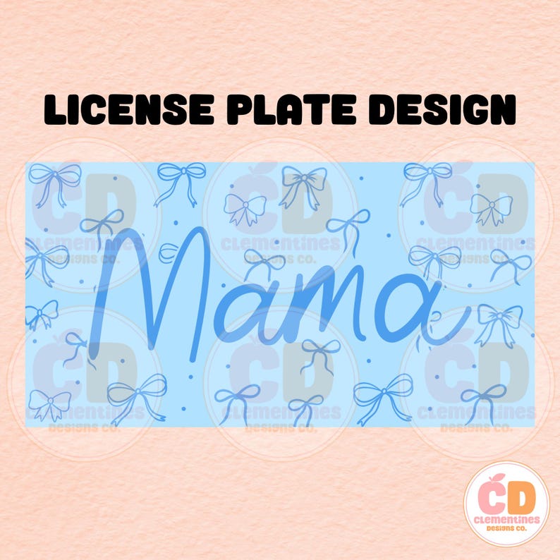 Blue Coquette Mama License Plate Design (PNG Digital Download) - Etsy