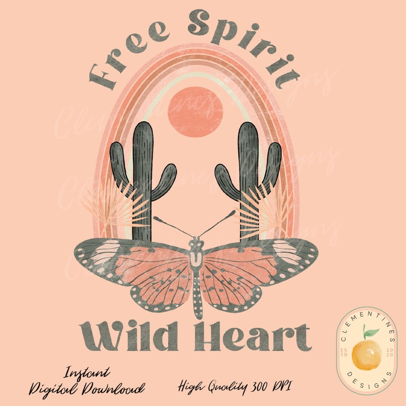 Free Spirit Wild Heart PNG Sublimation Download Boho - Etsy