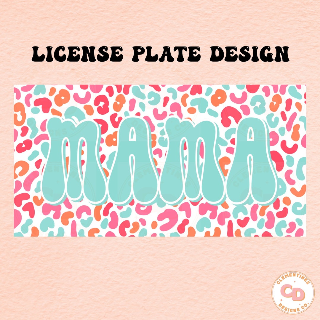Mama License Plate Design: Leopard Print Sublimation (digital Download ...