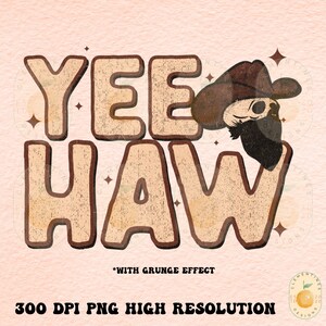 Yeehaw Png-sublimation Download-western Png,cowgirl Png,rodeo Png ...