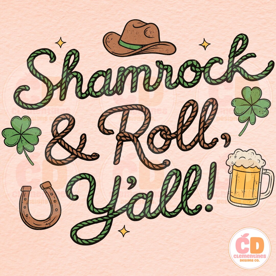 Shamrock & Roll Y'all PNG: Western St. Patrick's Day Design (digital ...
