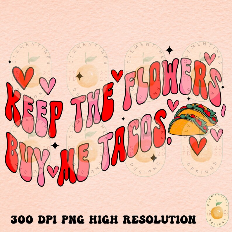 Buy Me Tacos PNG Digital Download-shirt Design-happy - Etsy