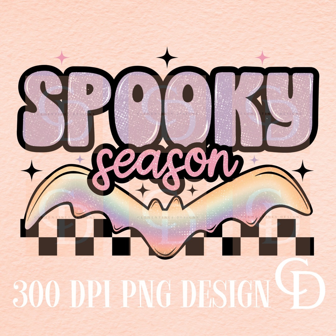 Spooky Season Png-sublimation Download,halloween Sublimation,halloween ...