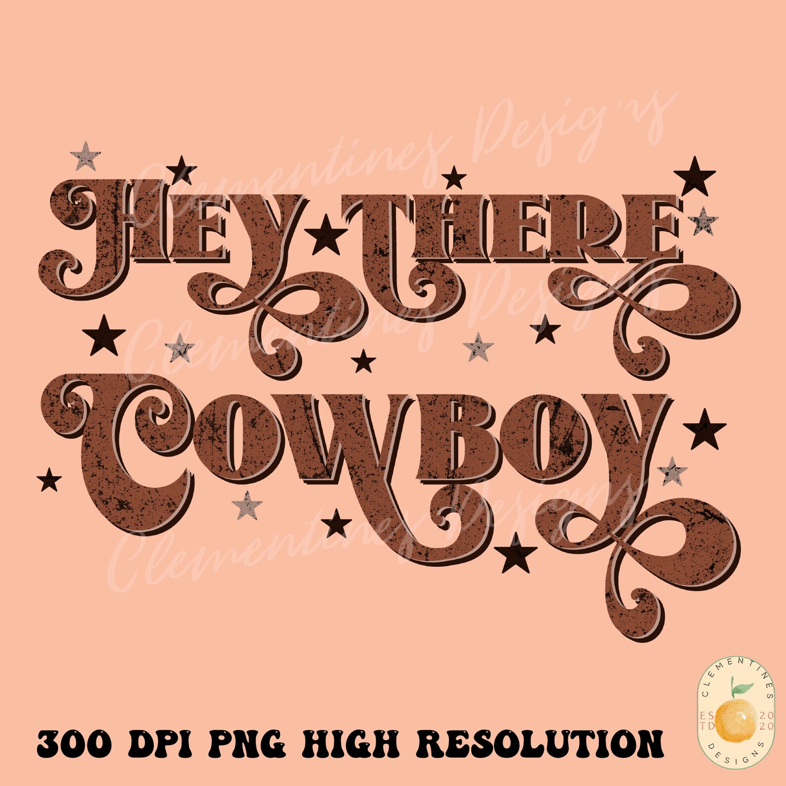 Hey There Cowboy PNG Sublimation Design Download Tshirt - Etsy