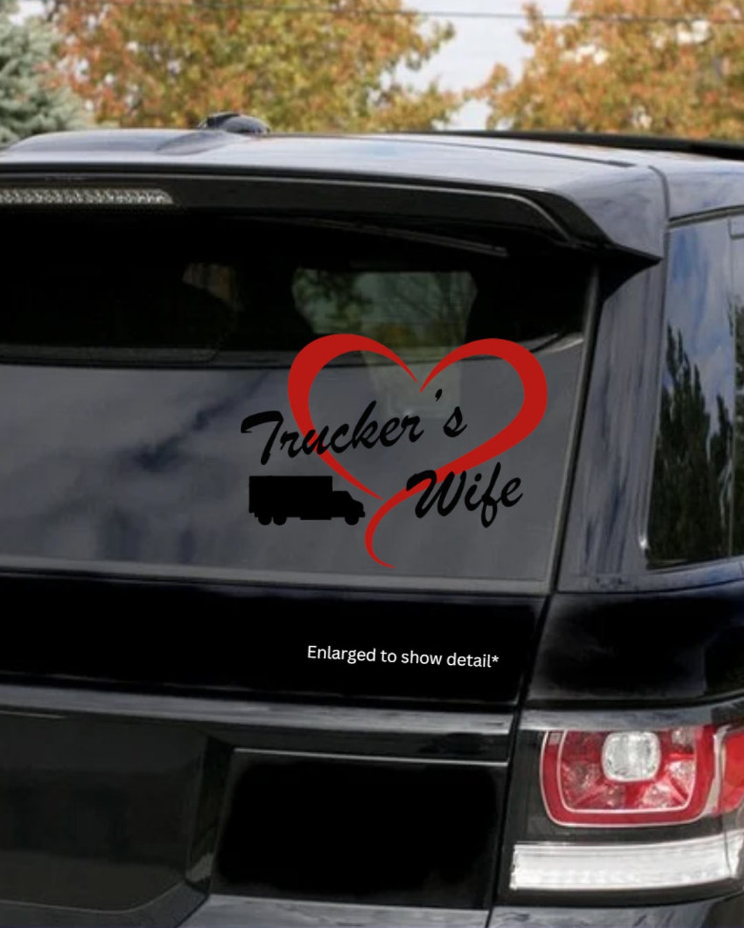 Trucker's Wife Decal/ Car/ Truck/ Road/ Wife / Woman/ Men/ Drive/ Love ...