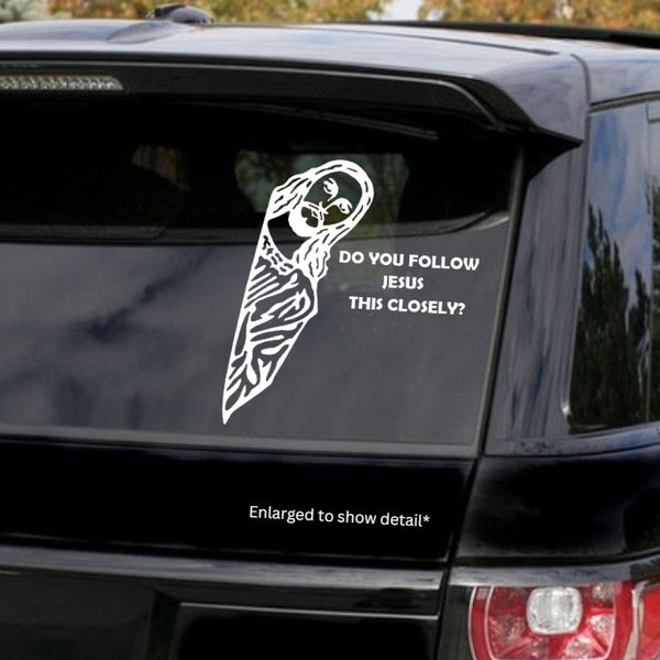 Do You Follow Jesus This Closely Bumper Sticker - Etsy