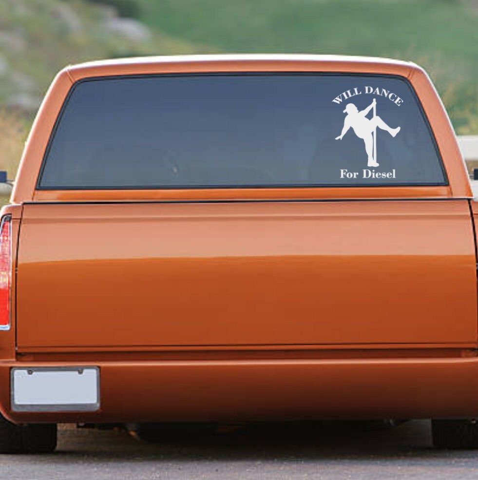 Will Dance for Diesel" Bumper Sticker/ Vinyl/ Decal/ Sticker/ Trendy ...
