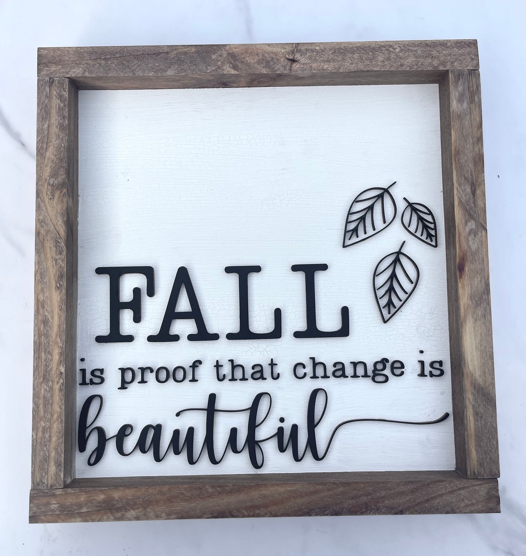 Fall Sign Fall Home Decor Fall Leaf Sign Fall Decoration Fall Quote ...