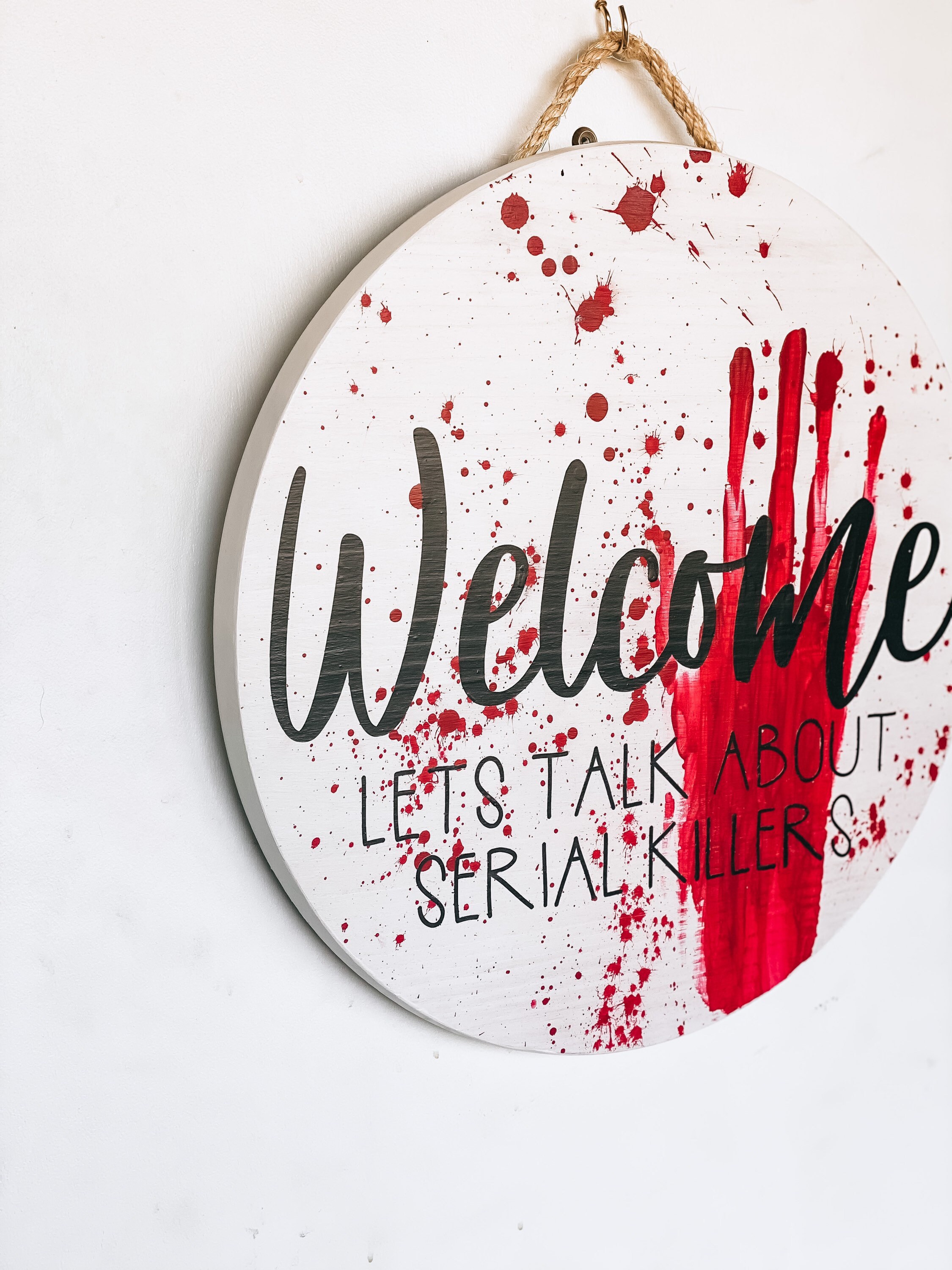Welcome Let's Talk About Serial Killers Decorative - Etsy