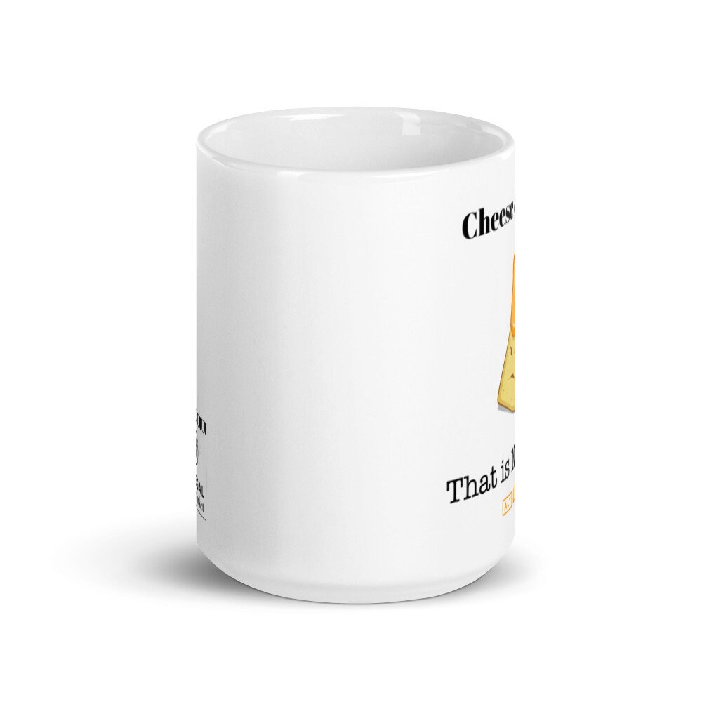 Cheese & Desist Mug - Etsy