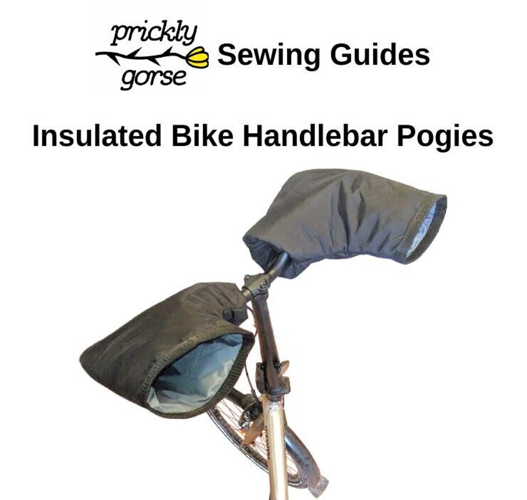 Insulated Handlebar Pogies. PDF Sewing Guide Pattern Instructions. MYOG ...