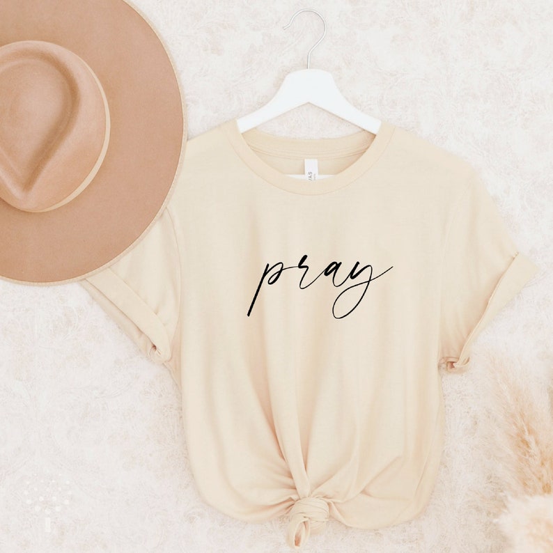 Pray Shirt, Pray Christian Tee, Pray Tshirt, Pray Church Shirts ...