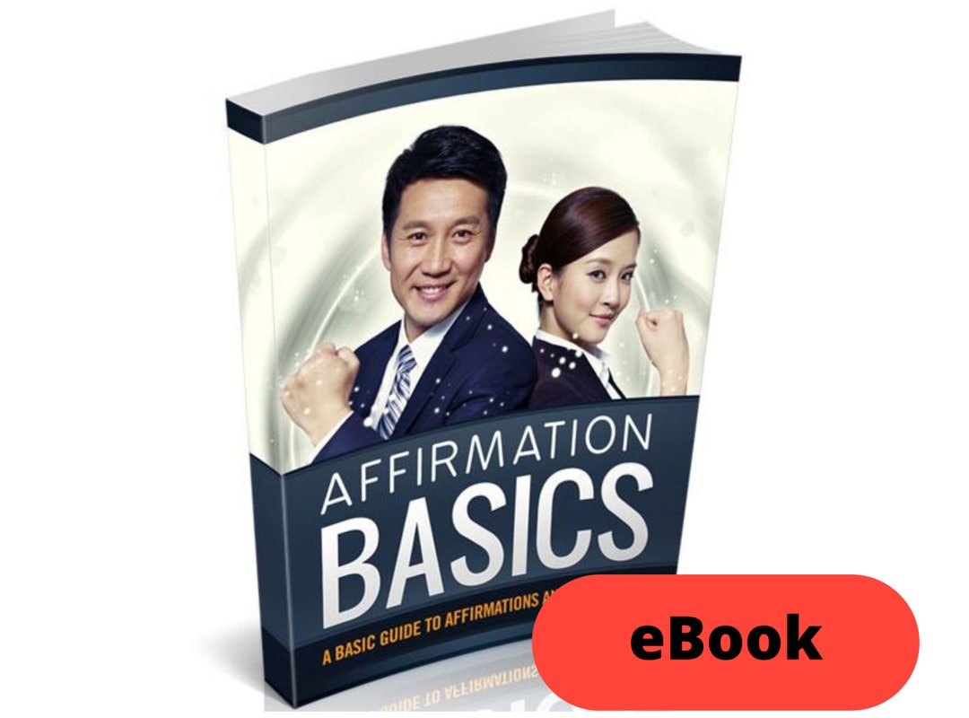 Affirmation Basics: A Basic Guide to Affirmations and Their Uses PDF ...