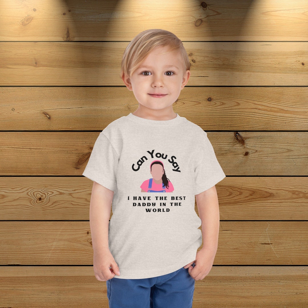 Ms. Rachel Dad Can You Say I Have the Best Daddy Toddler Tee | Miss ...