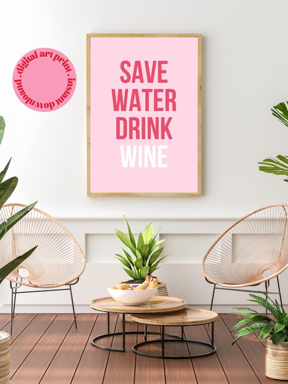 Save Water Drink Wine Cocktail Print Modern Wine Bar Cart - Etsy