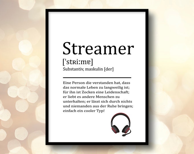 STREAMER Poster Personalized Definition Gift Decoration Rooms Art Print ...