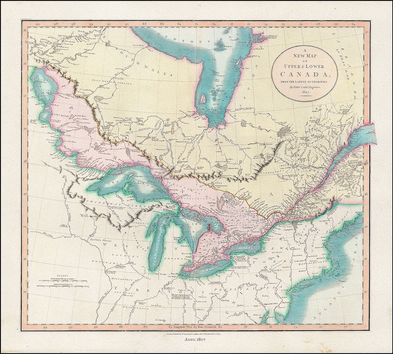 A New Map of Upper & Lower Canada, From the Latest Authorities, 1807 ...