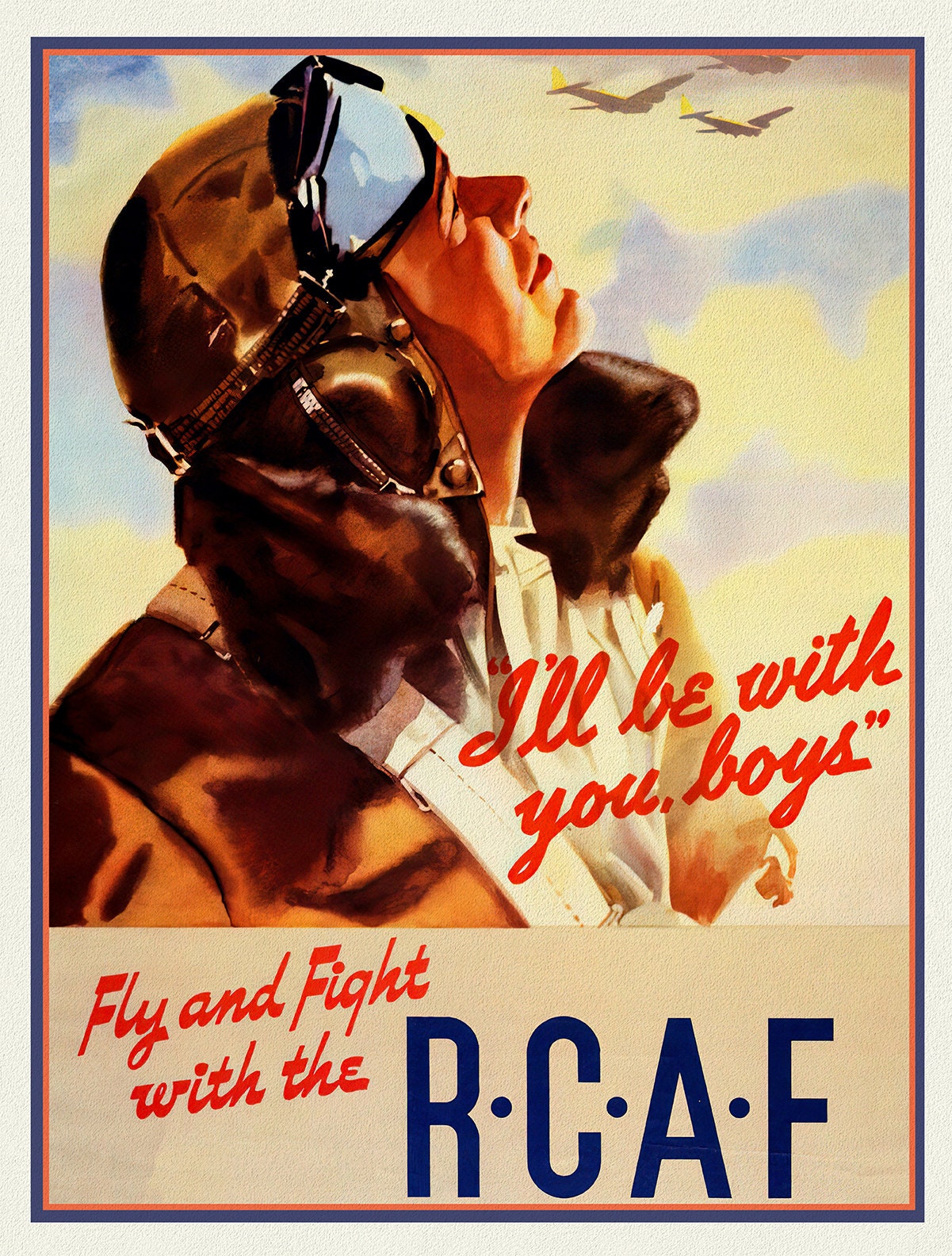 RCAF, Fly and Fight With....a Poster on Durable Cotton Canvas, 50 X 70 ...